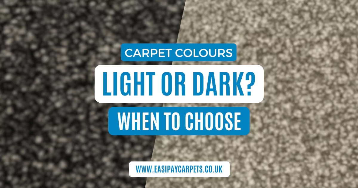 When Should You Pick Dark Or Light Carpets?