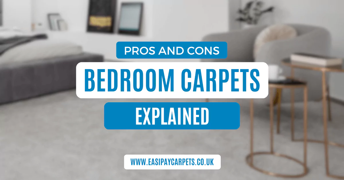 The Pros And Cons of Bedroom Carpets