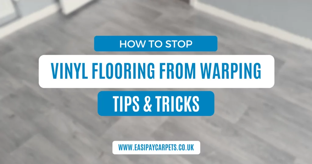 Why Vinyl Flooring Warps and How To Prevent It
